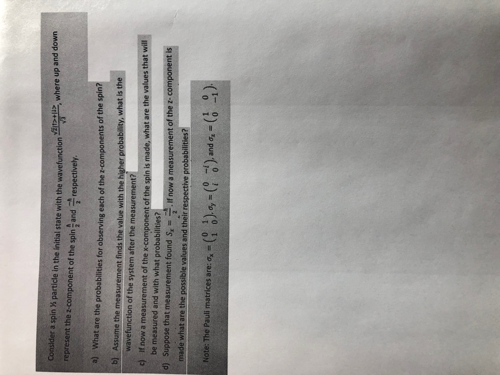 Solved Consider a spin / particle in the initial state with | Chegg.com