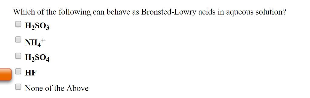 Solved can behave as Bronsted-Lowry acids in aqueous | Chegg.com