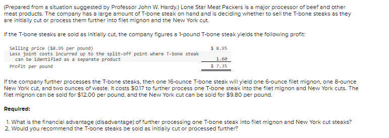 Solved Prepared from a situation suggested by Professor John | Chegg.com