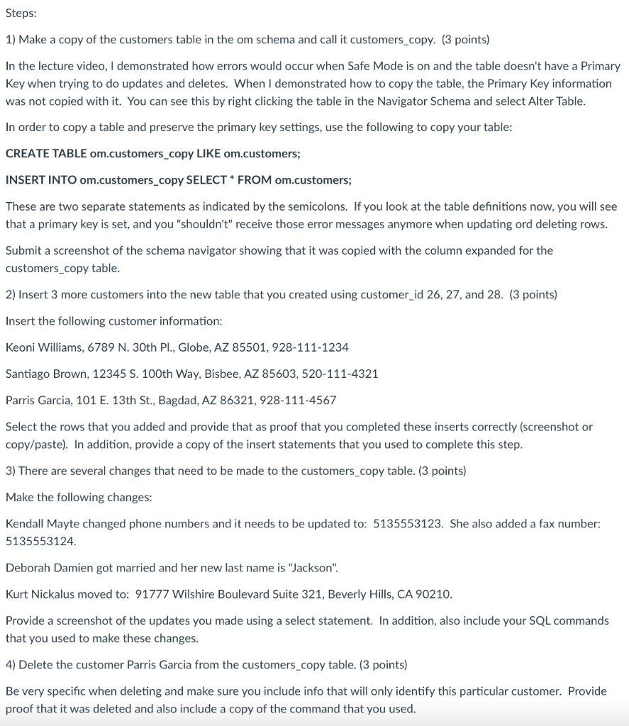 Solved Steps: 1) Make a copy of the customers table in the | Chegg.com