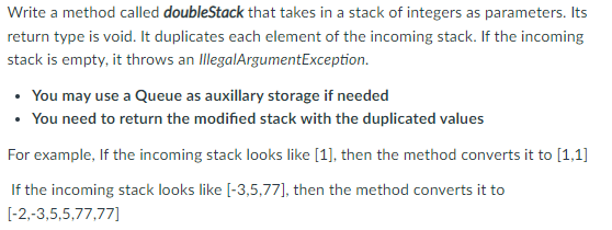 Solved Write a method called doubleStack that takes in a | Chegg.com