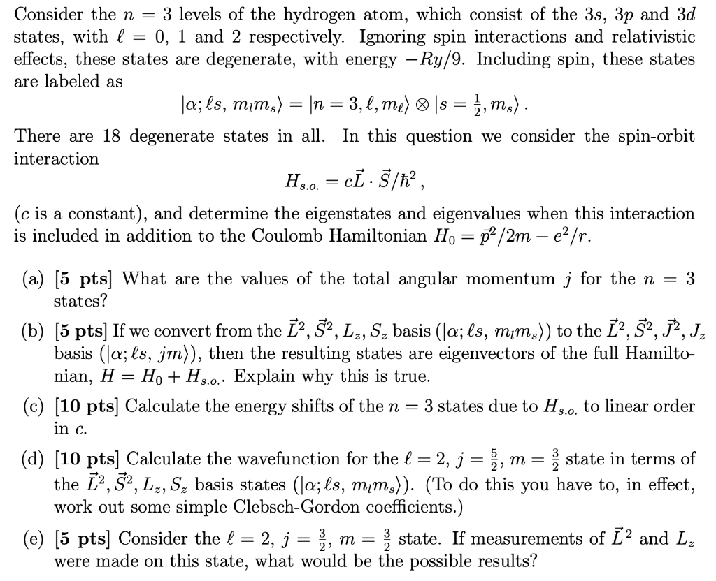 Consider The N 3 Levels Of The Hydrogen Atom Which