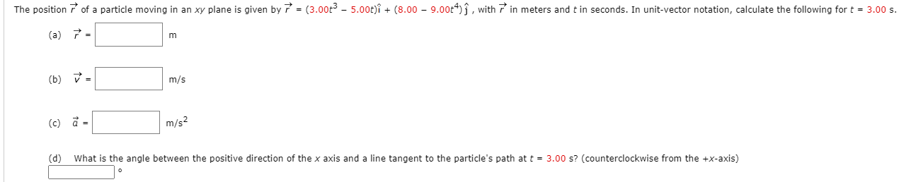 Solved The position 7 of a particle moving in an xy plane is | Chegg.com