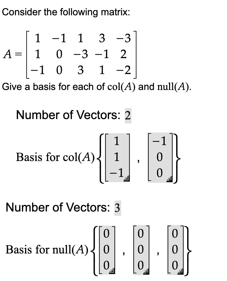 Solved Consider the following matrix: | Chegg.com