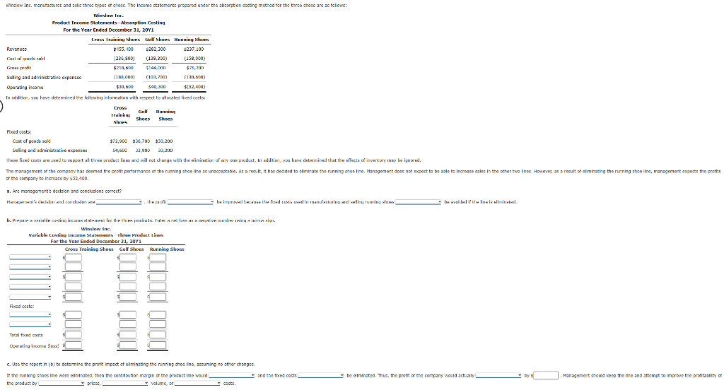 Wnaiow Inc. manutactures and sclis thros types of | Chegg.com