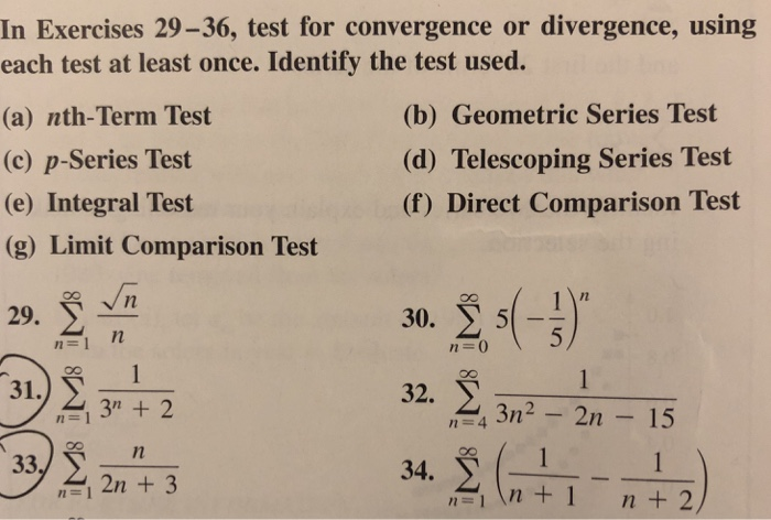 Solved In Exercises 29-36, test for convergence or | Chegg.com