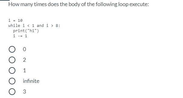 Solved How many times does the body of the following loop | Chegg.com
