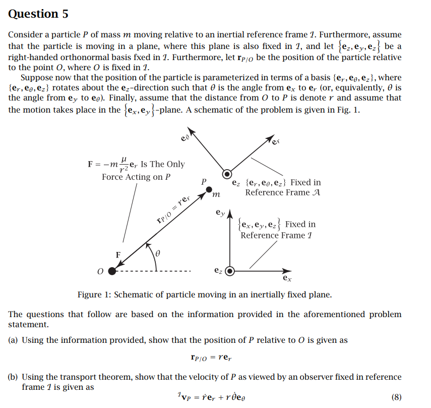 Solved Consider a particle P of mass m moving relative to an | Chegg.com
