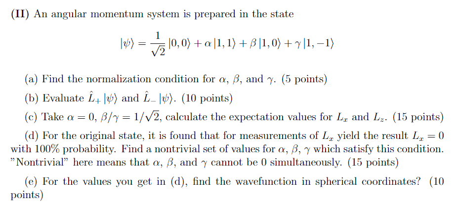 Solved (II) An angular momentum system is prepared in the | Chegg.com