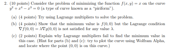 Solved 2. (10 points) Consider the problem of minimizing the | Chegg.com