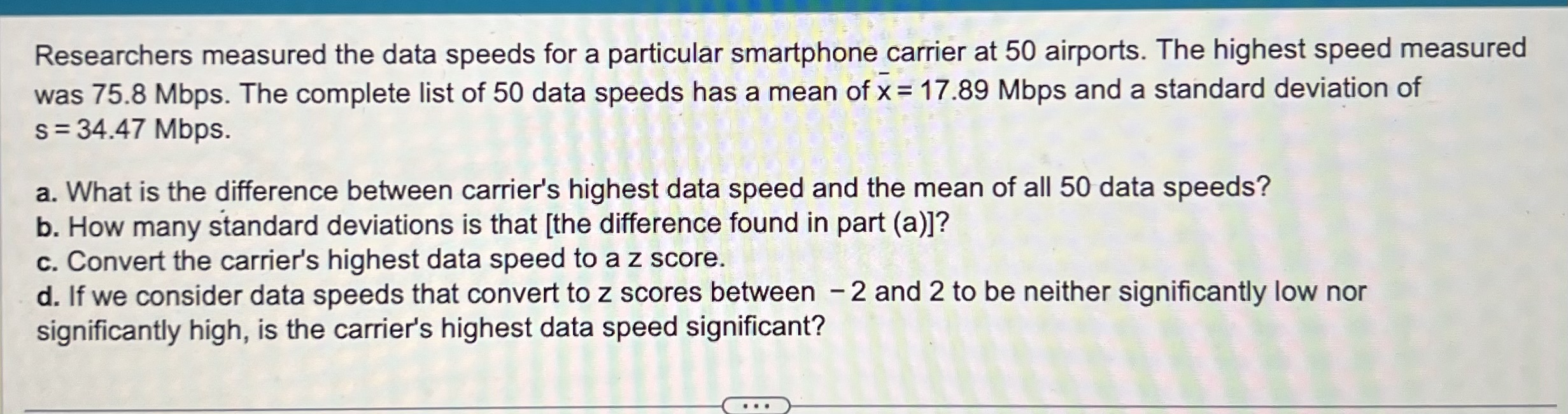 Solved Researchers measured the data speeds for a particular | Chegg.com