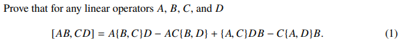 Solved Prove that for any linear operators A, B, C, and D | Chegg.com