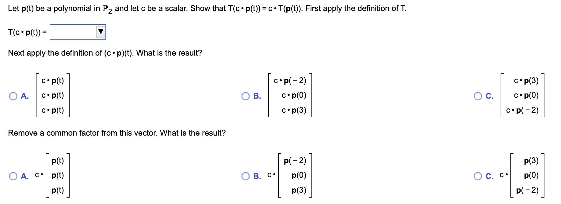 Solved Define T:P2→R3 as shown to the right. a. Find the | Chegg.com