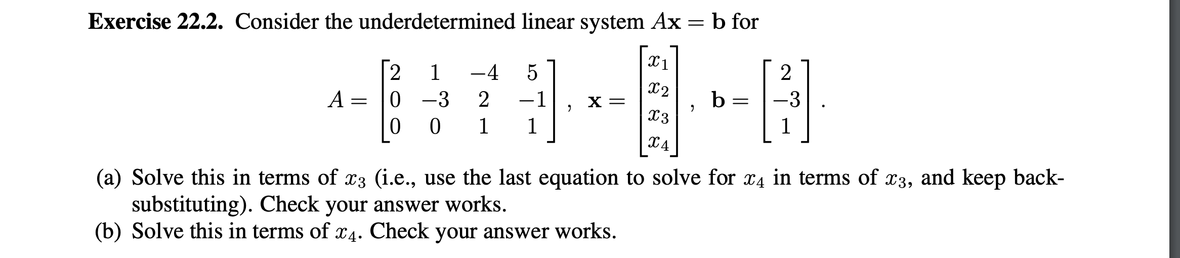 Solved Exercise 22.2. Consider the underdetermined linear | Chegg.com