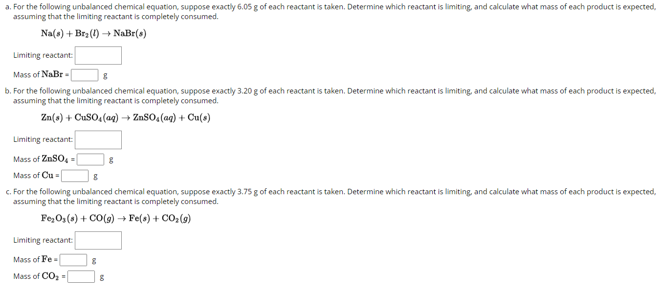 Solved a. For the following unbalanced chemical equation, | Chegg.com