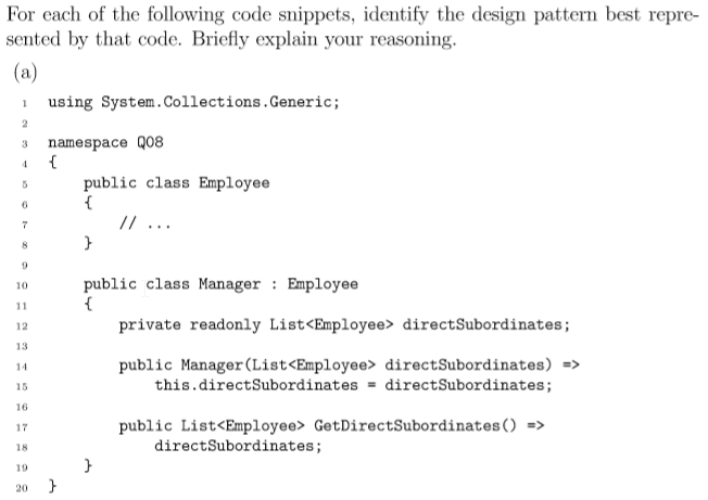 Solved For each of the following code snippets, identify the | Chegg.com