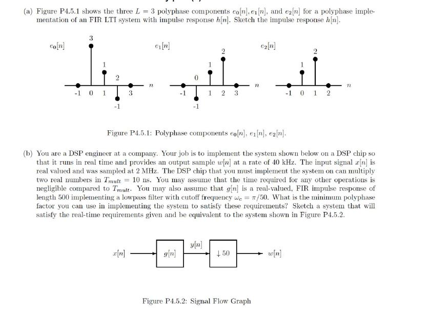 Solved (a) Figure P4.5.1 shows the three L=3 polyphase | Chegg.com