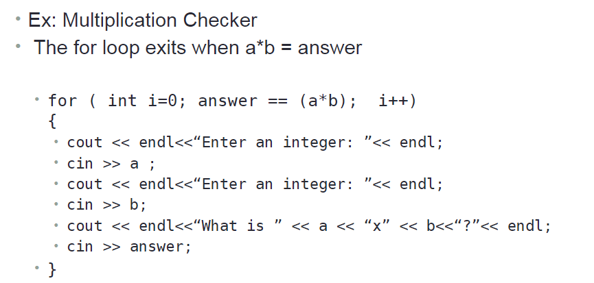 Solved - Ex: Multiplication Checker - The for loop exits | Chegg.com