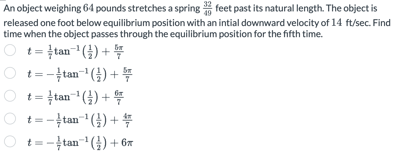 Solved An object weighing 64 pounds stretches a spring 4932 | Chegg.com