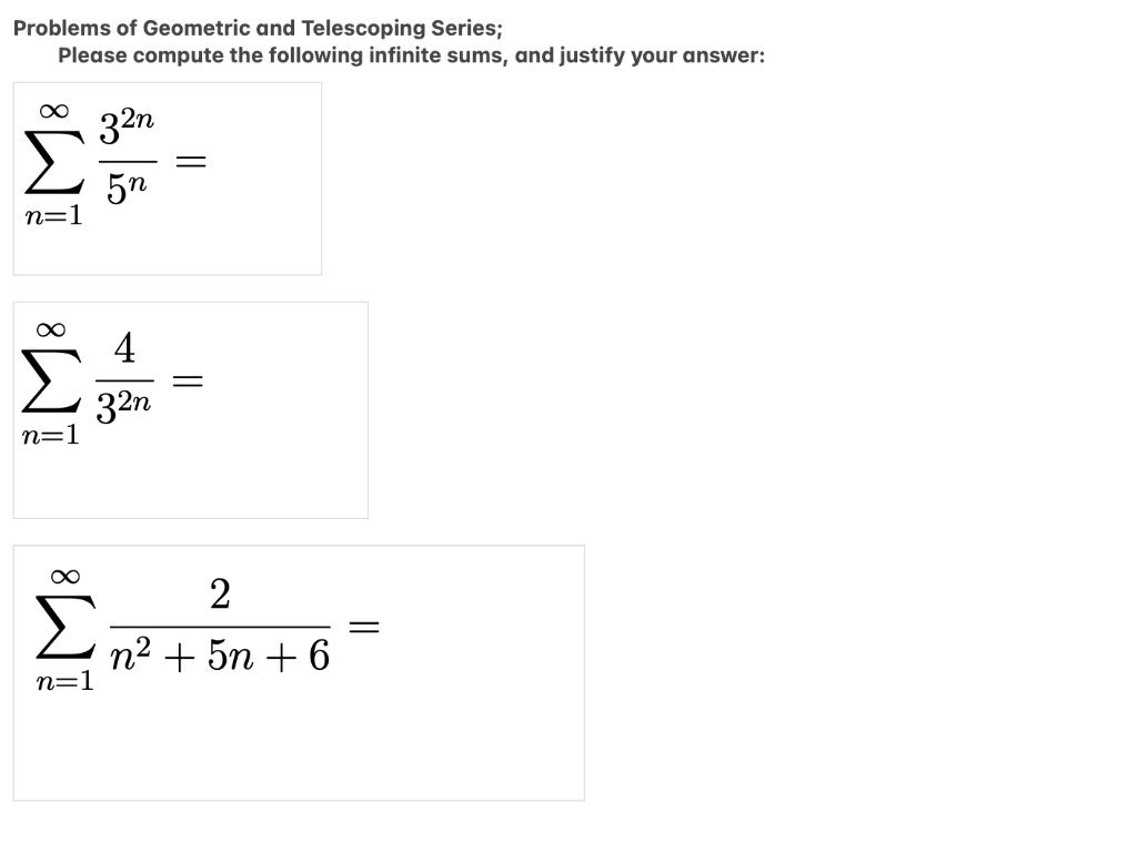 Solved Problems of Geometric and Telescoping Series; Please | Chegg.com