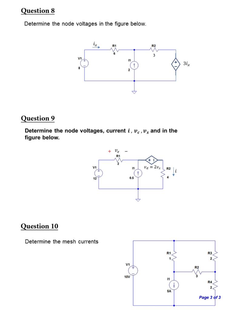 Solved Determine the node voltages in the figure below. | Chegg.com Solved Determine the node voltages in the figure below. | Chegg.com