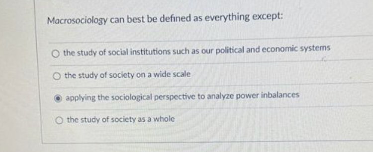 Sociologists do three of the following when | Chegg.com