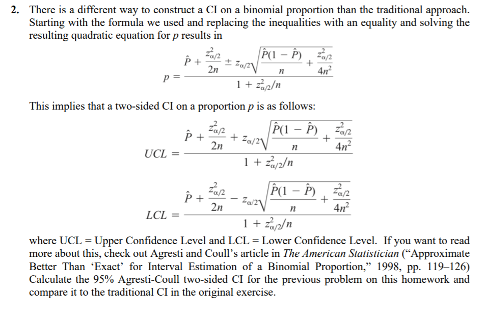 2. There is a different way to construct a CI on a | Chegg.com