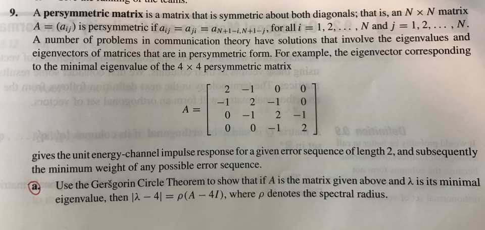 Solved 9. A persymmetric matrix is a matrix that is | Chegg.com
