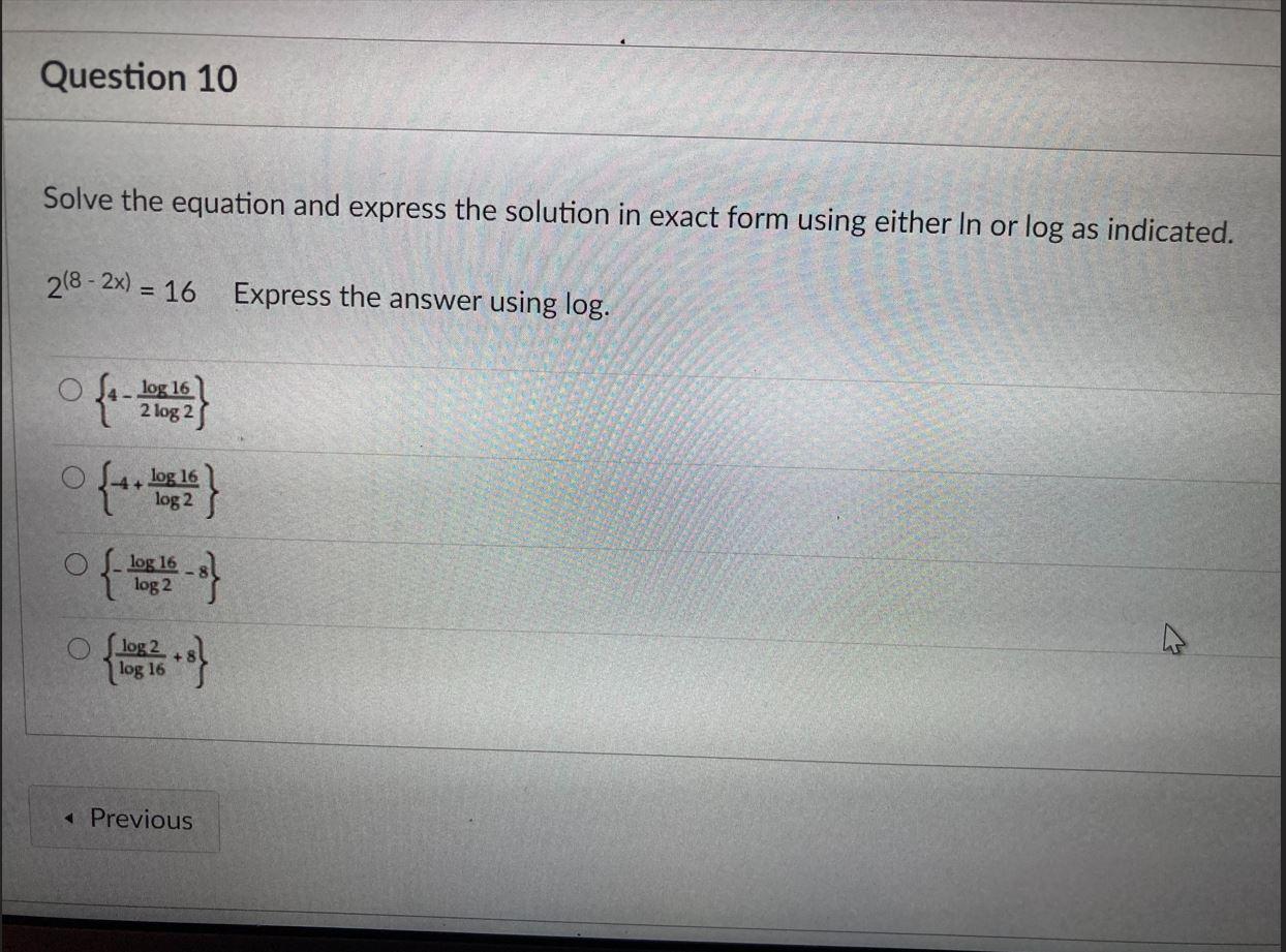 Solved Question 10 Solve the equation and express the | Chegg.com