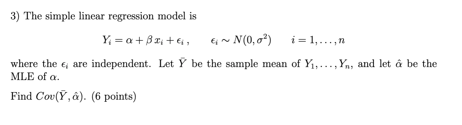 Solved 3) The simple linear regression model is Y; = a + ßx; | Chegg.com