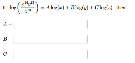 Solved log(z13x14y13)=Alog(x)+Blog(y)+Clog(z) | Chegg.com