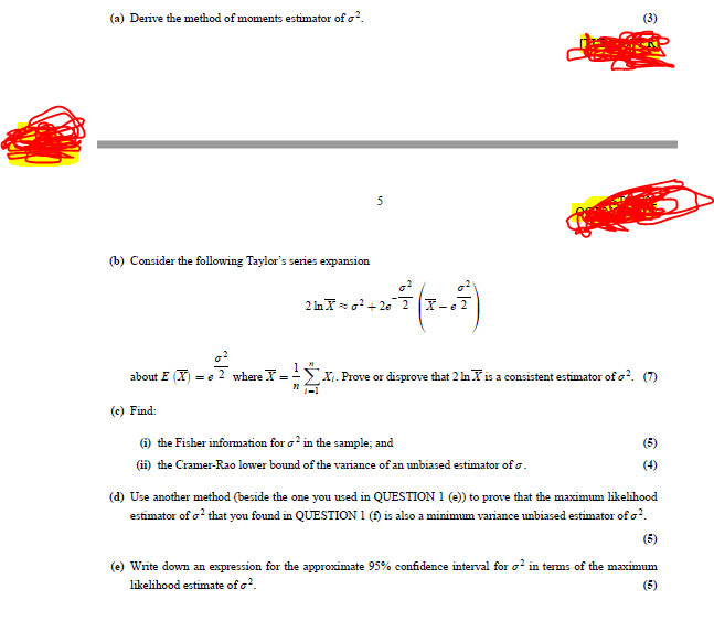 A Derive The Method Of Moments Estimator Of σ2 B