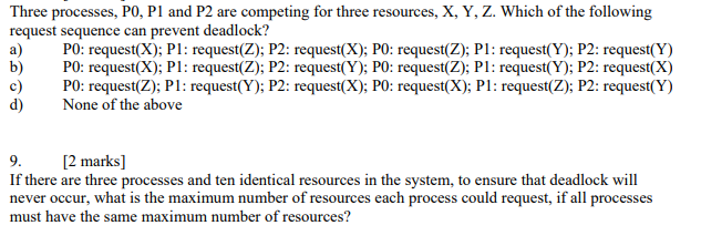 Solved Three processes, PO, P1 and P2 are competing for | Chegg.com