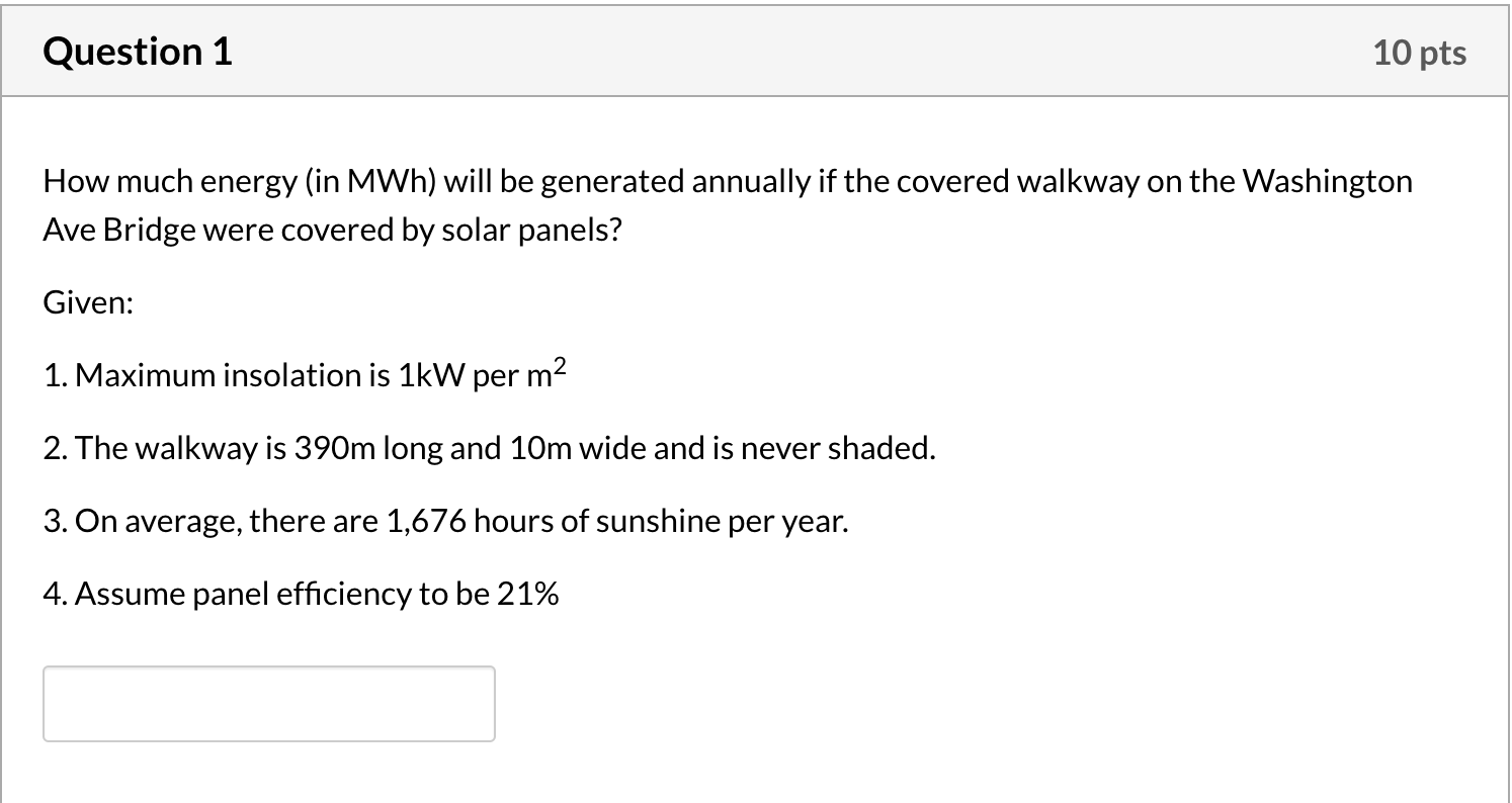Solved Question 1 10 pts How much energy (in MWh) will be | Chegg.com