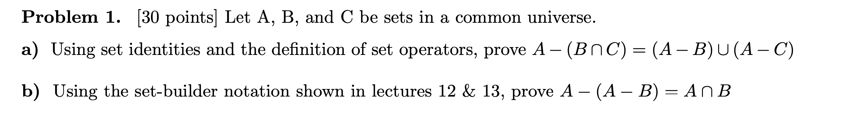 Solved Problem 1. [30 points] Let A, B, and C be sets in a | Chegg.com