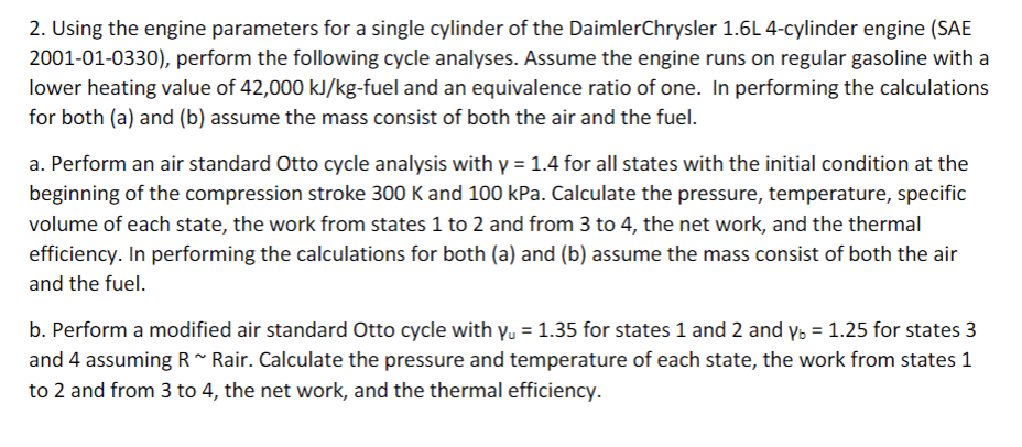 Solved 2. Using the engine parameters for a single cylinder | Chegg.com