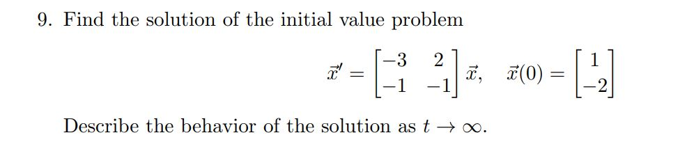Solved 9. Find the solution of the initial value problem | Chegg.com