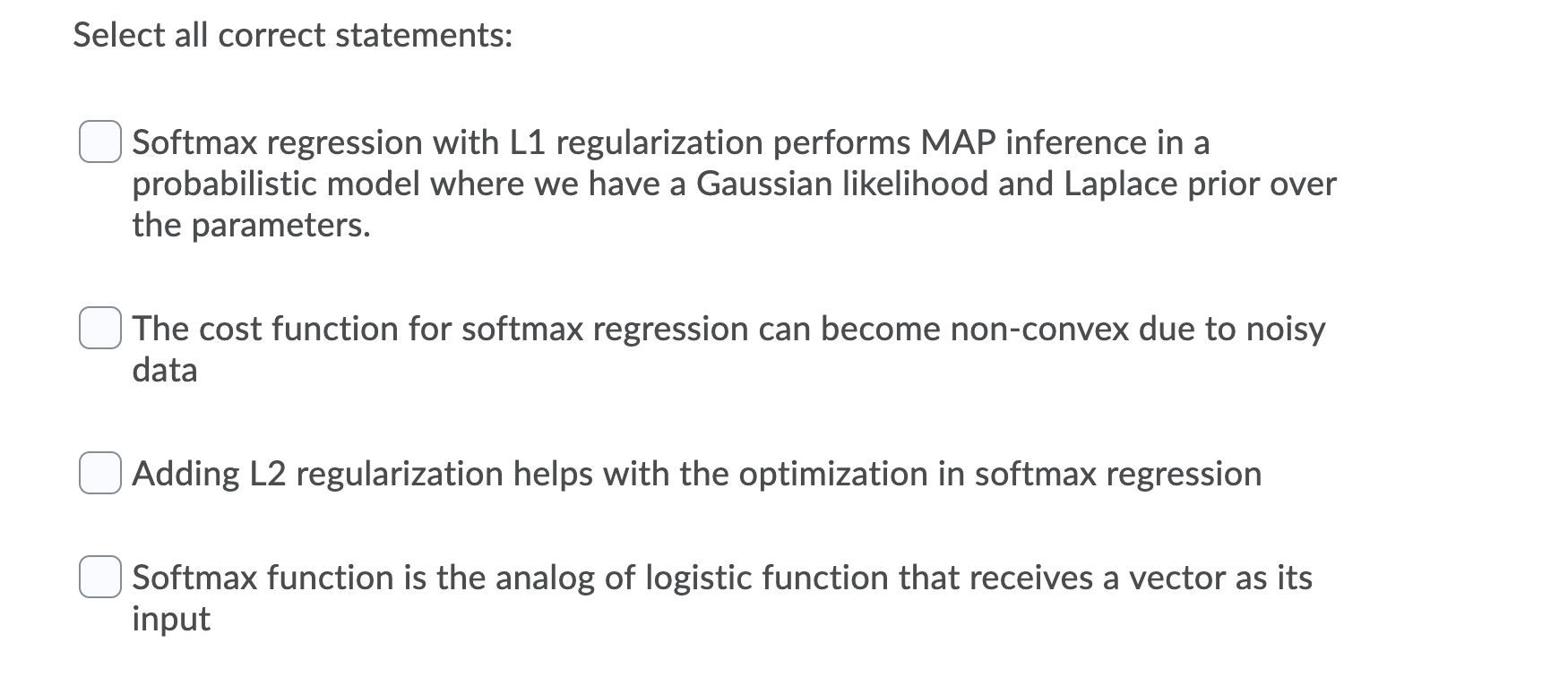 Solved Select all correct statements: Softmax regression | Chegg.com