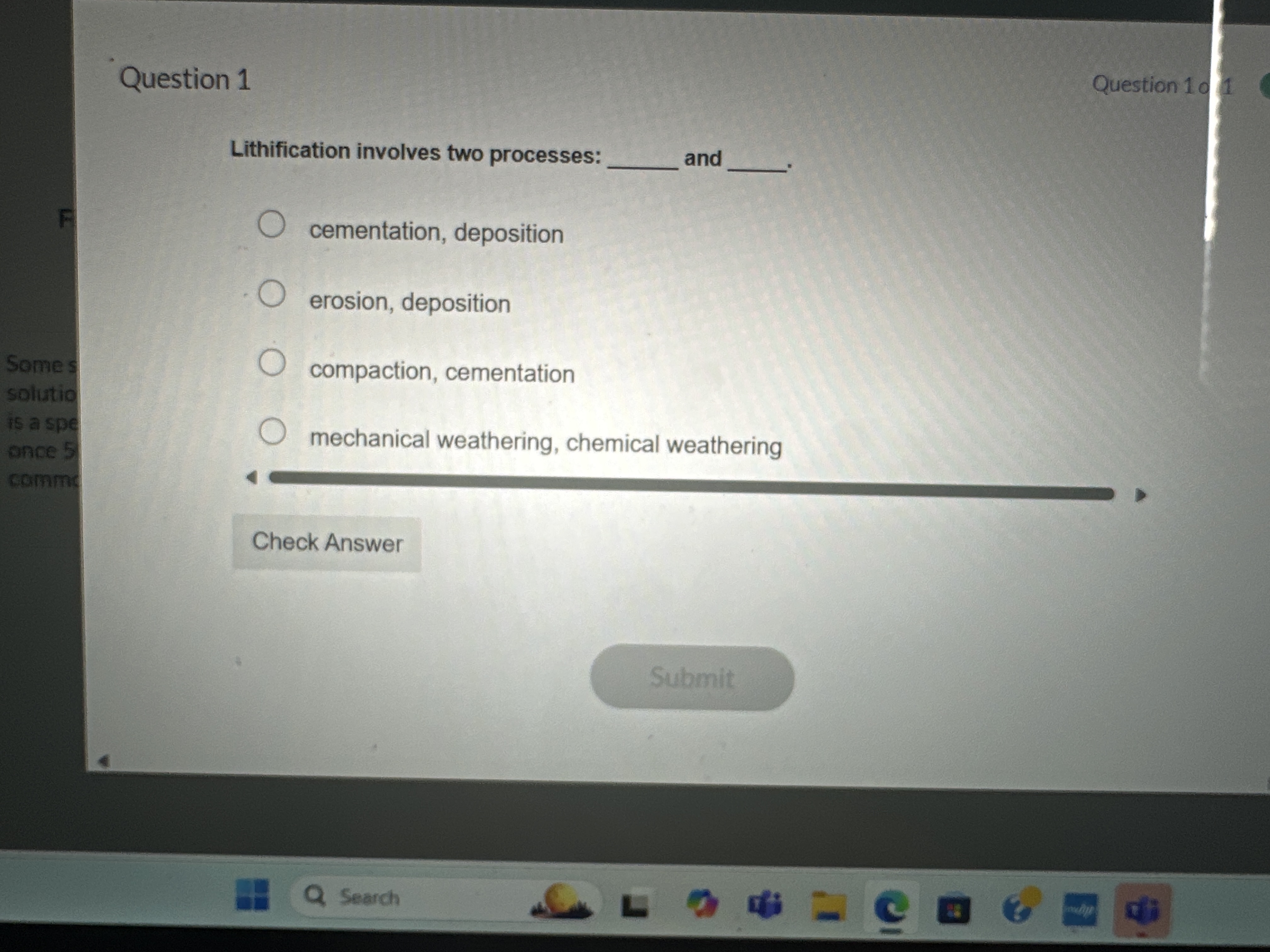 Solved Question 1Lithification involves two processes: and | Chegg.com