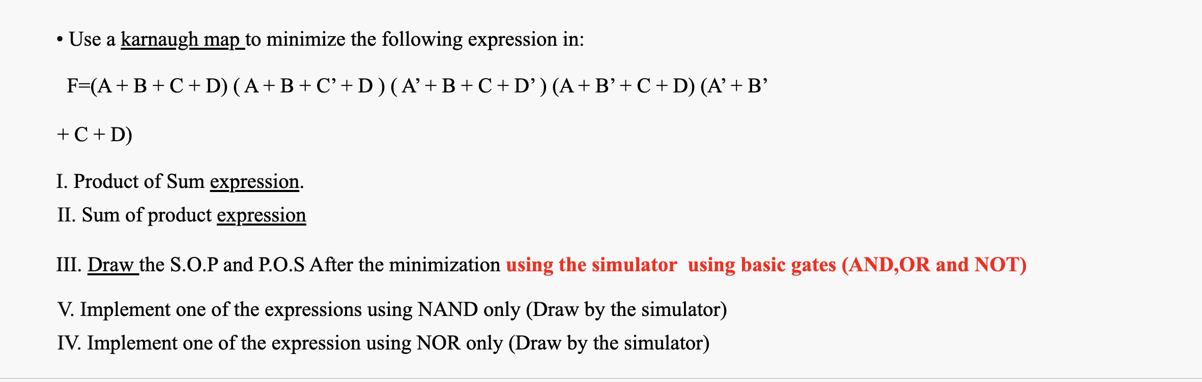 Solved . Use a karnaugh map to minimize the following | Chegg.com