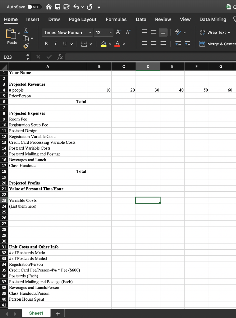 Solved Create a spreadsheet to calculate your projected | Chegg.com