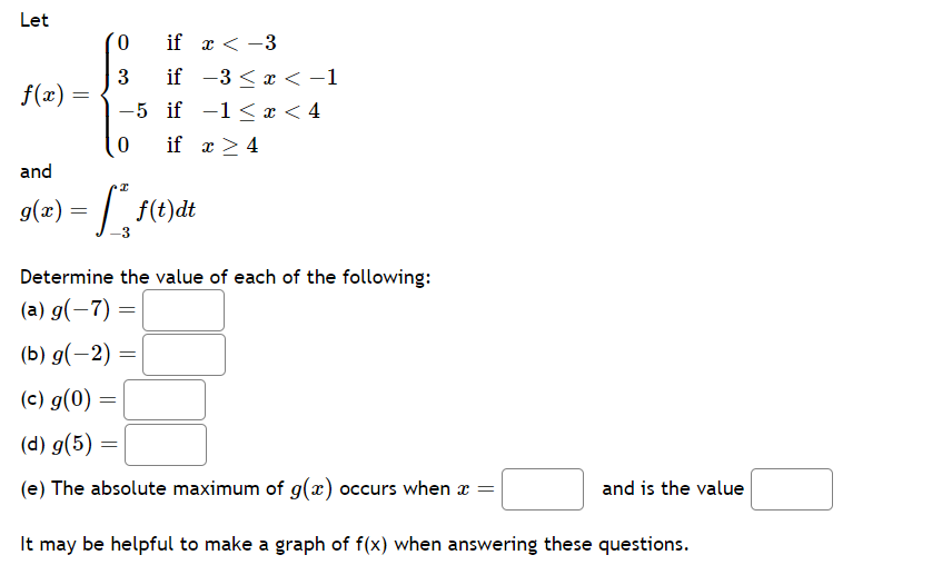 Solved Let f(x)=⎩⎨⎧03−50 if if if if x