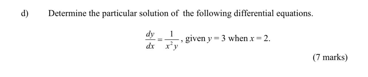 Solved d) Determine the particular solution of the following | Chegg.com