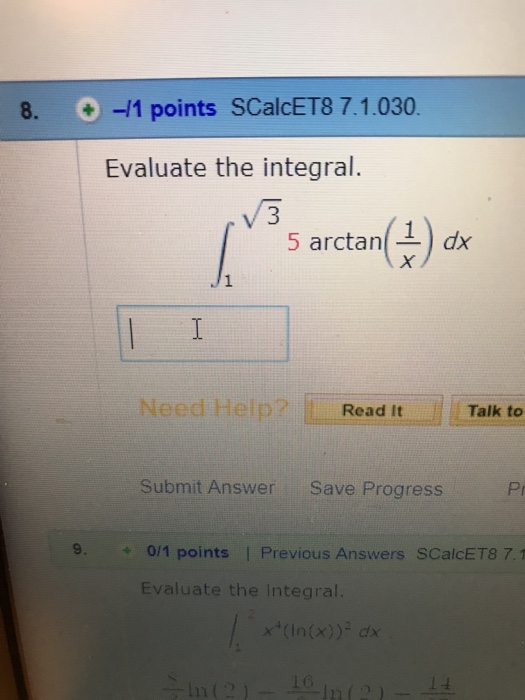 Solved 7. 0/1 points | Previous Answers SCalcET8 7.1.028 | Chegg.com Solved 7. 0/1 points | Previous Answers SCalcET8 7.1.028 | Chegg.com