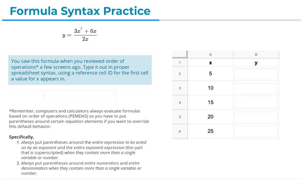 Formula Syntax Practice 3.0 + 6x 2x A B 1 х у You saw | Chegg.com