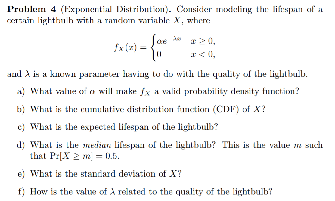 Solved Problem 4 (Exponential Distribution). Consider | Chegg.com
