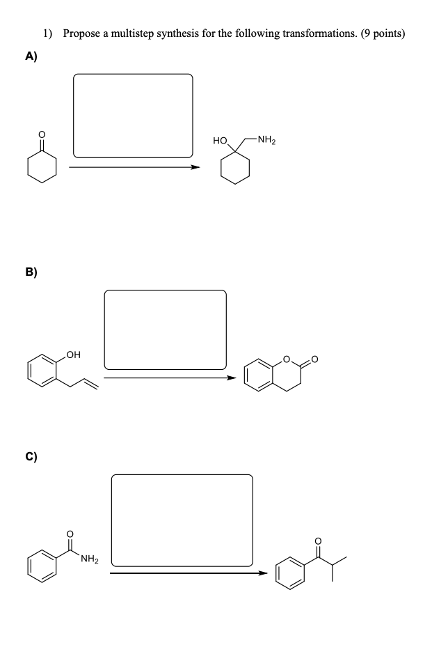 Solved 1) Propose a multistep synthesis for the following | Chegg.com