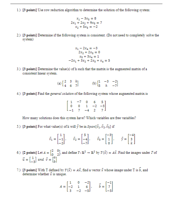 Solved 1 3 ﻿points ﻿use Row Reduction Algorithm To 
