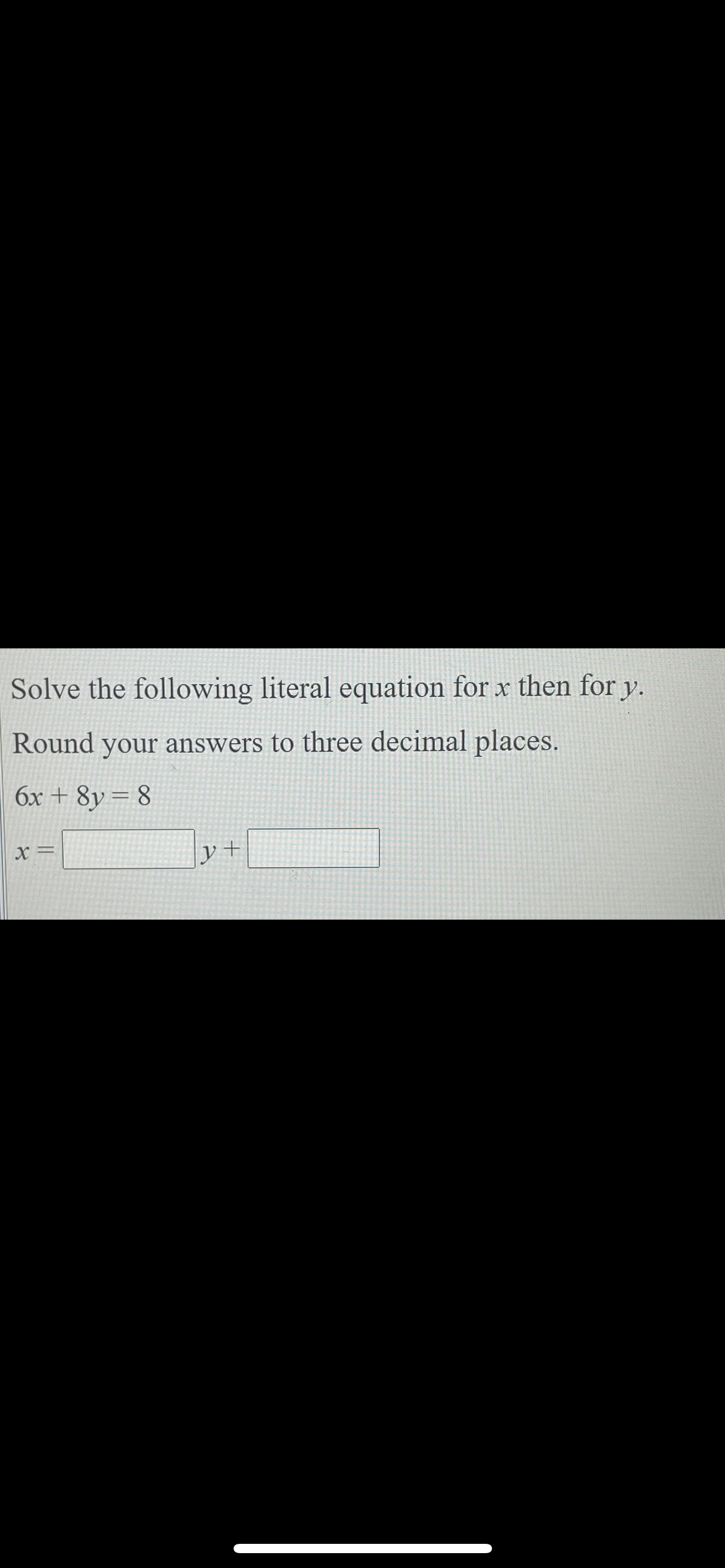 Solved Solve the following literal equation for x ﻿then for | Chegg.com