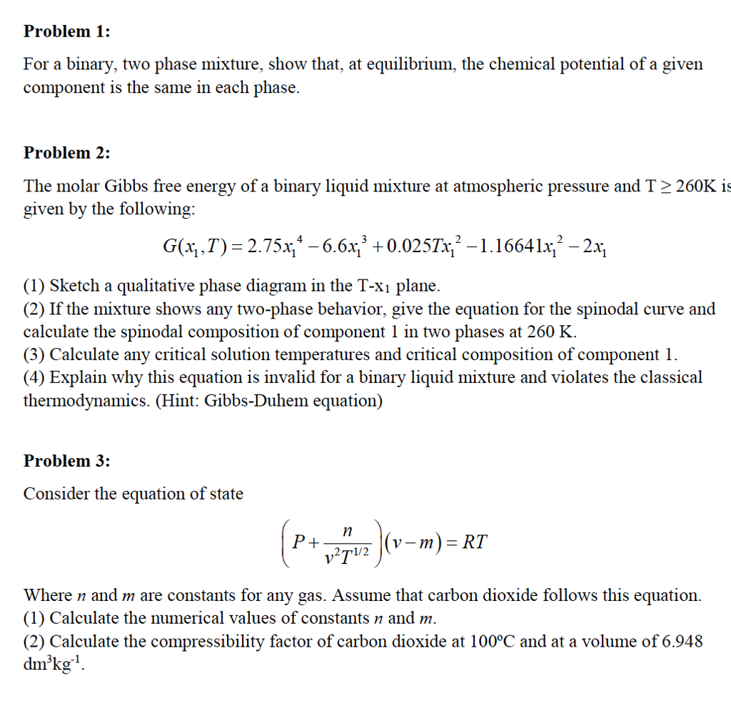Solved Problem 1: For a binary, two phase mixture, show | Chegg.com